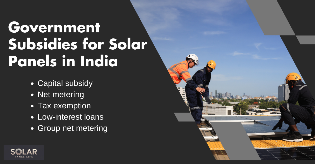 Government Subsidies for Solar Panels in Domestic Homes in India